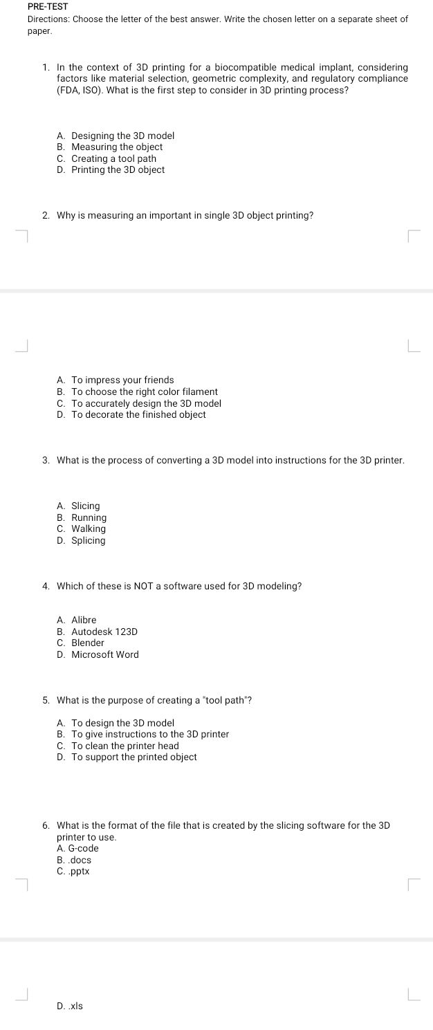 1. In the context of 3D printing for a | StudyX