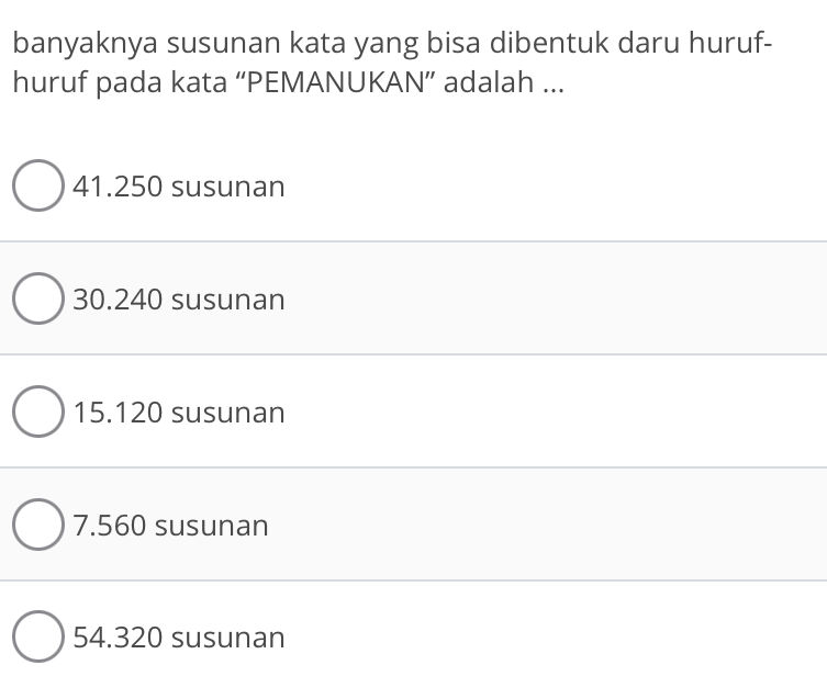 banyaknya susunan kata yang bisa dibentuk | StudyX