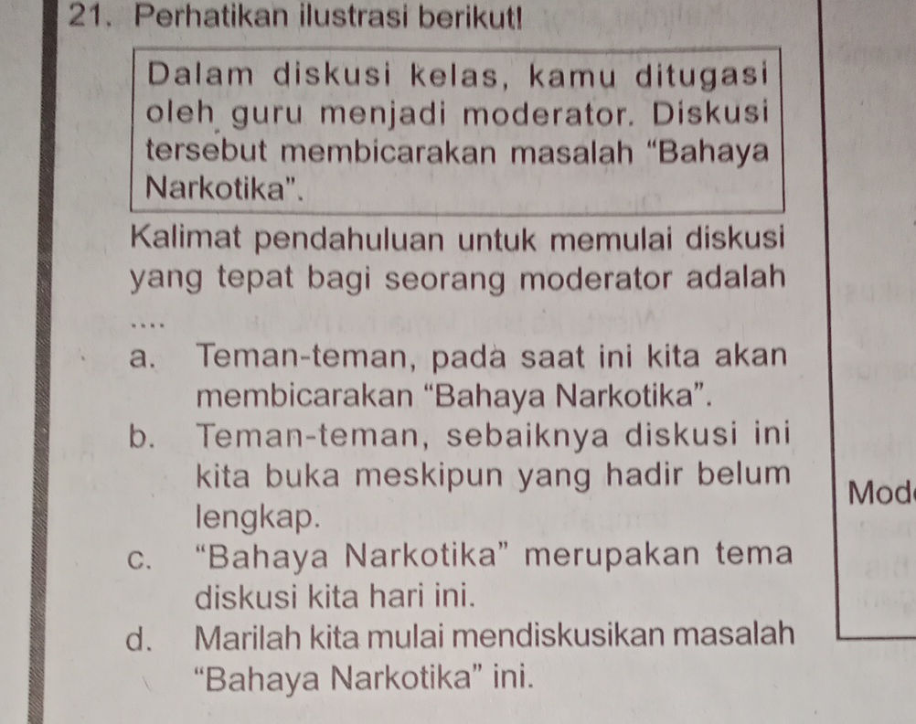 21. Perhatikan ilustrasi berikut! Dalam | StudyX