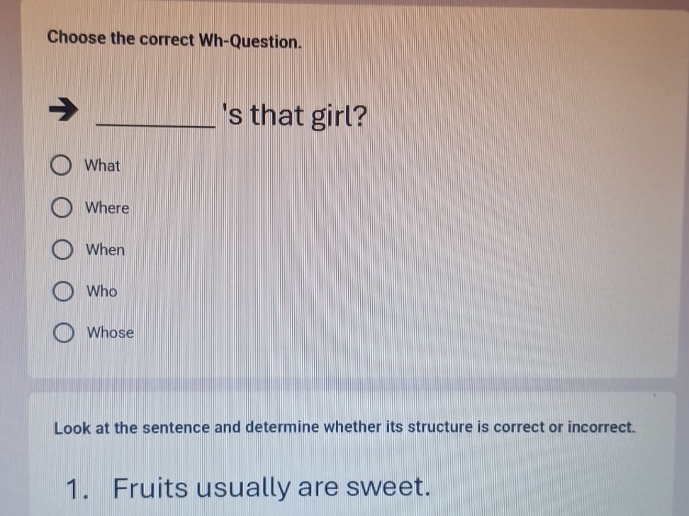 Choose the correct Wh-Question. ____'s that | StudyX