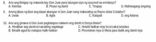 8. Ano ang ibinigay ng matanda kay Don Juan | StudyX