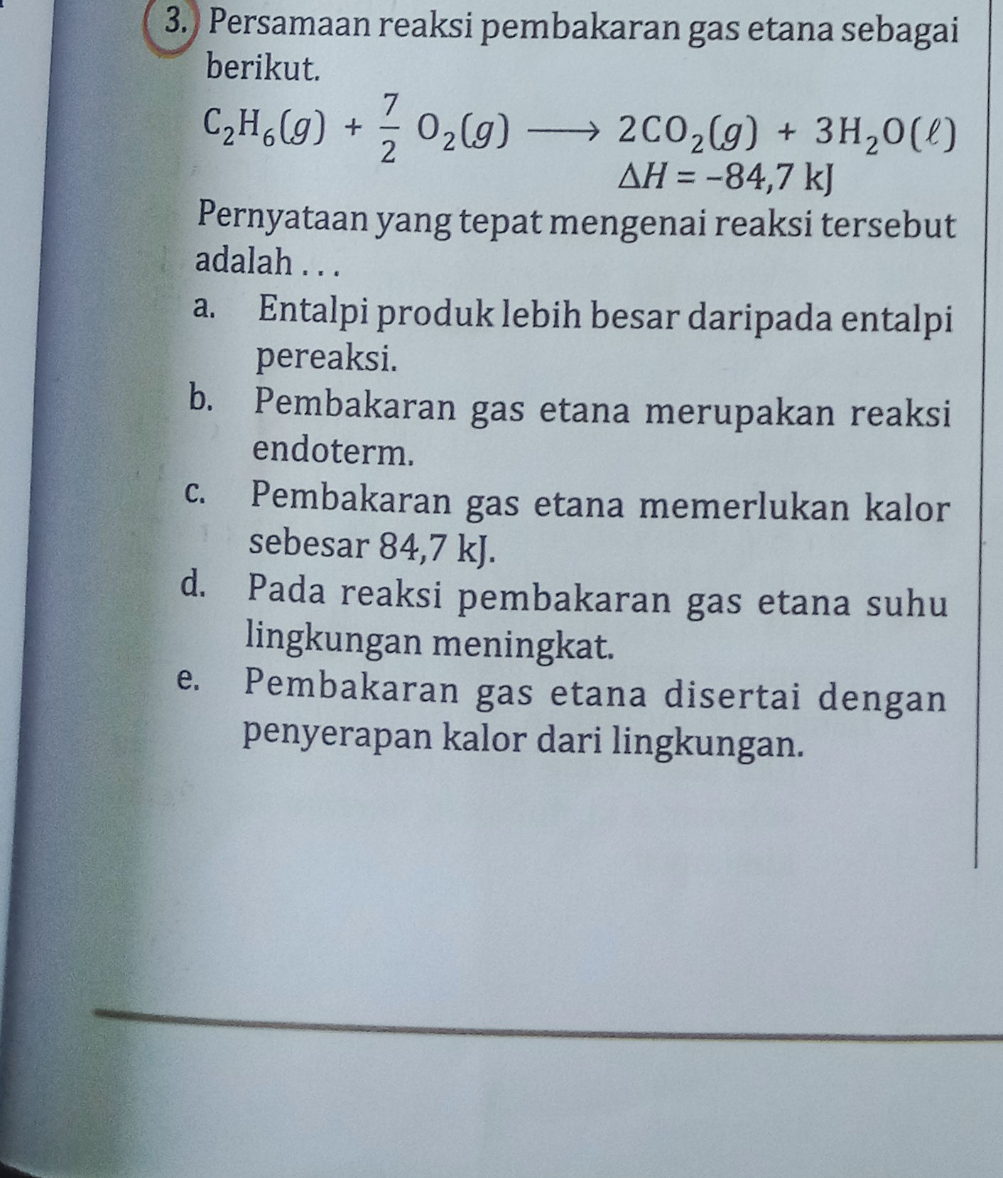 3. Persamaan reaksi pembakaran gas etana | StudyX