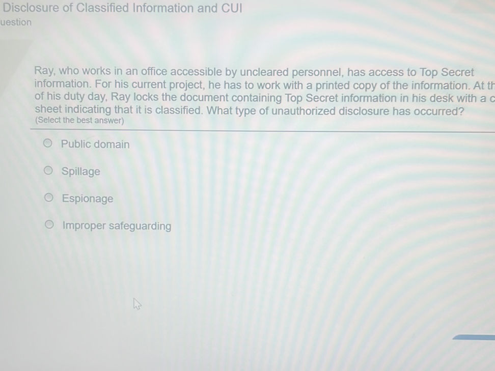 Ray, who works in an office accessible by | StudyX