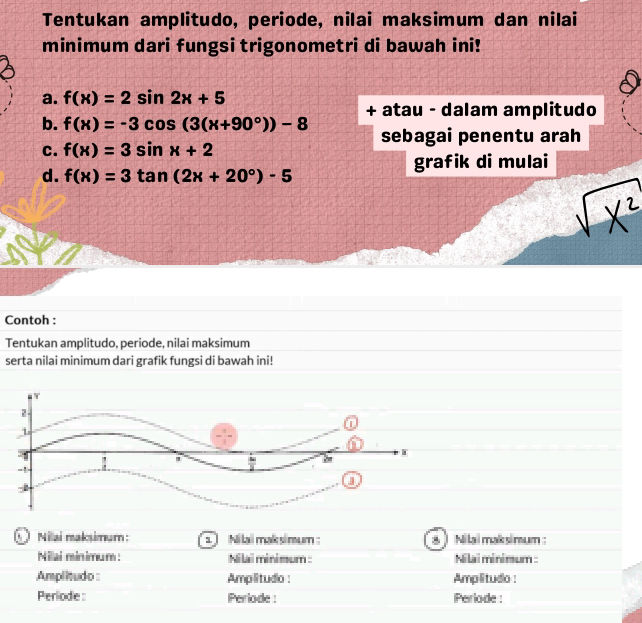 Tentukan amplitudo, periode, nilai maksimum | StudyX