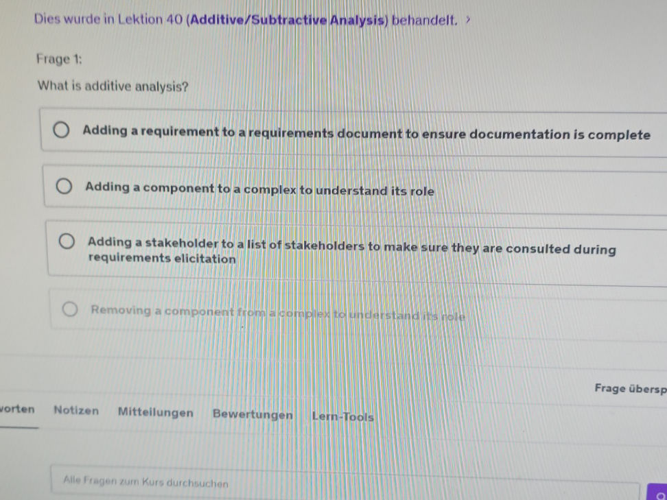 Frage 1: What is additive analysis? Adding | StudyX