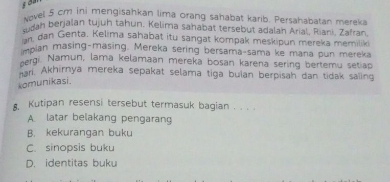 8. Kutipan resensi tersebut termasuk bagian | StudyX