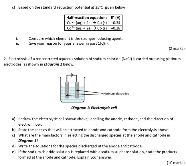 c) Based on the standard reduction potential | StudyX