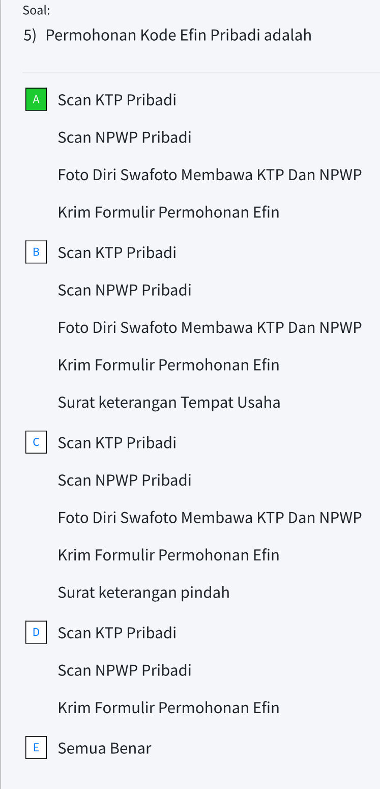 Soal: 5) Permohonan Kode Efin Pribadi adalah | StudyX