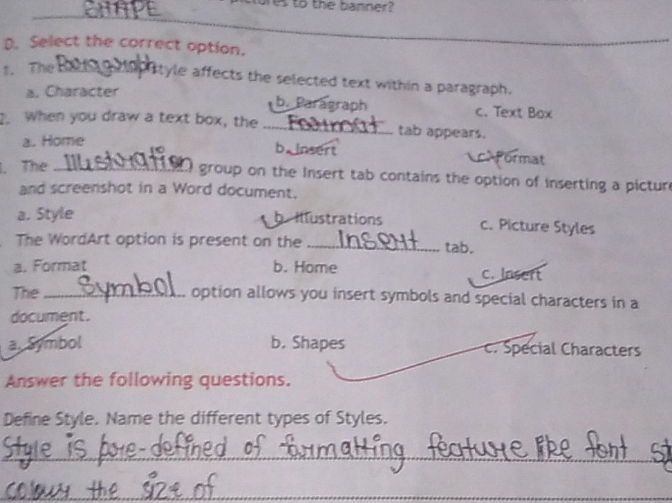 D. Select the correct option. 1. The | StudyX
