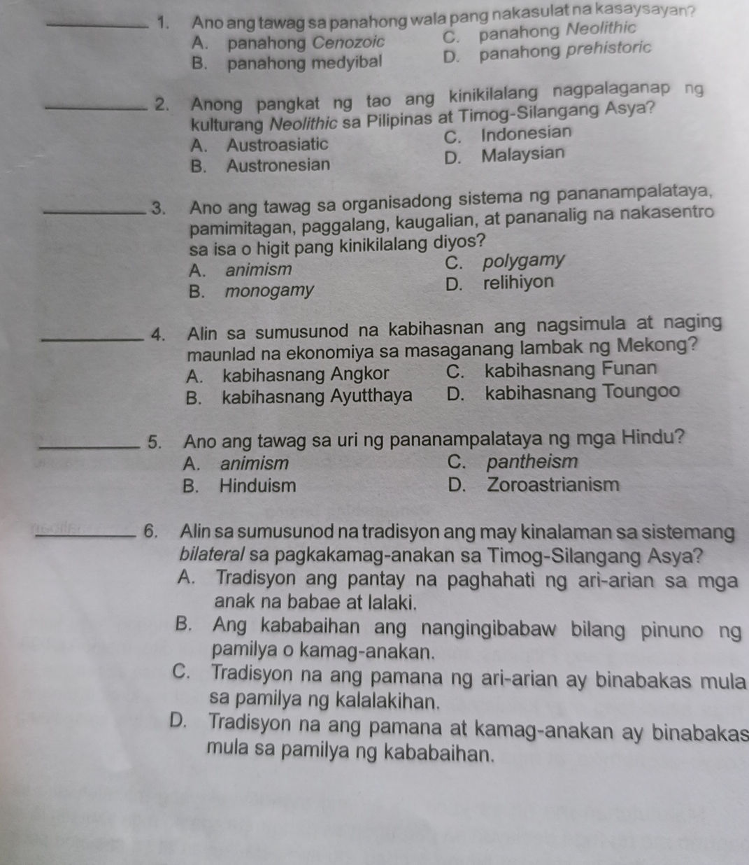 1. Ano ang tawag sa panahong wala pang | StudyX