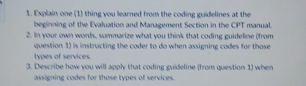 1. Explain one (1) thing you learned from | StudyX