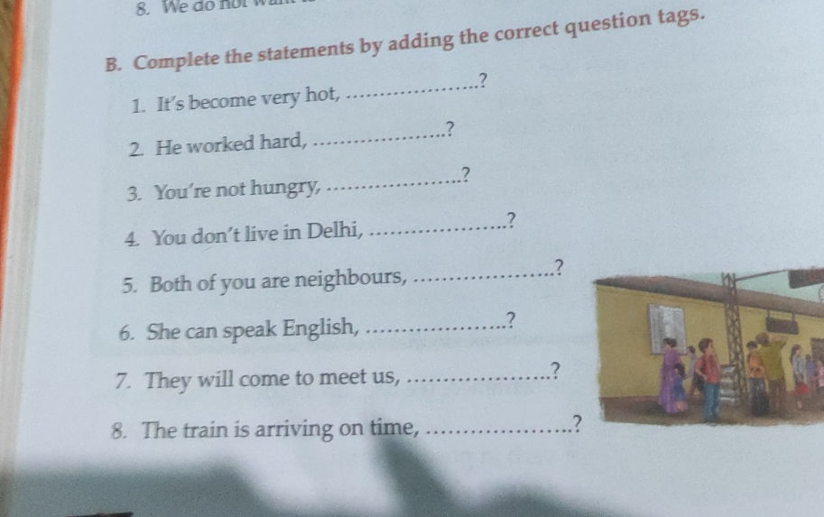B. Complete the statements by adding the | StudyX