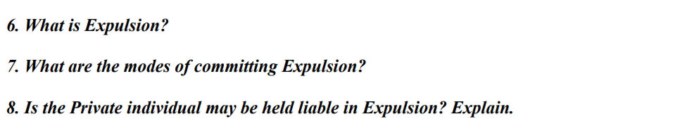 6. What is Expulsion? 7. What are the modes | StudyX