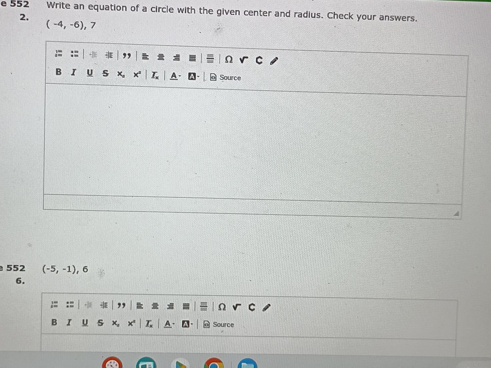 Write an equation of a circle with the given | StudyX