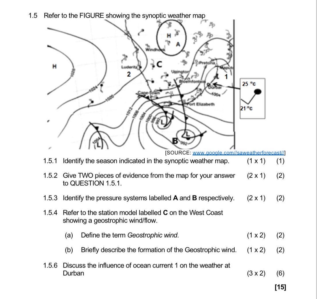 1.5 Refer to the FIGURE showing the synoptic | StudyX