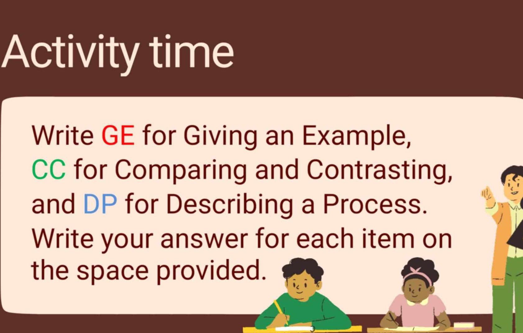 Write GE for Giving an Example, CC for | StudyX