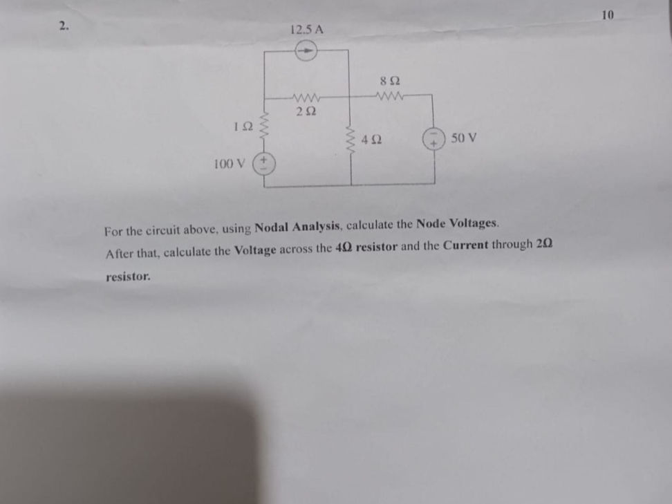 For the circuit above, using Nodal Analysis, | StudyX