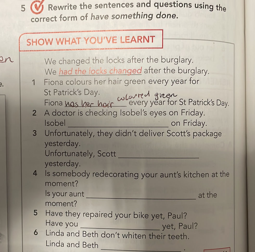 Rewrite the sentences and questions using | StudyX