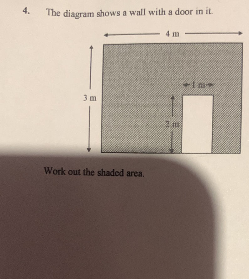 4. The diagram shows a wall with a door in | StudyX