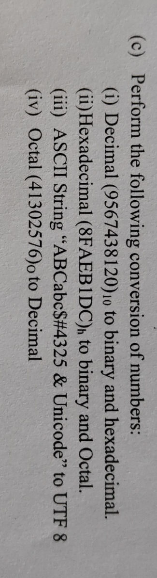 (c) Perform the following conversion of | StudyX