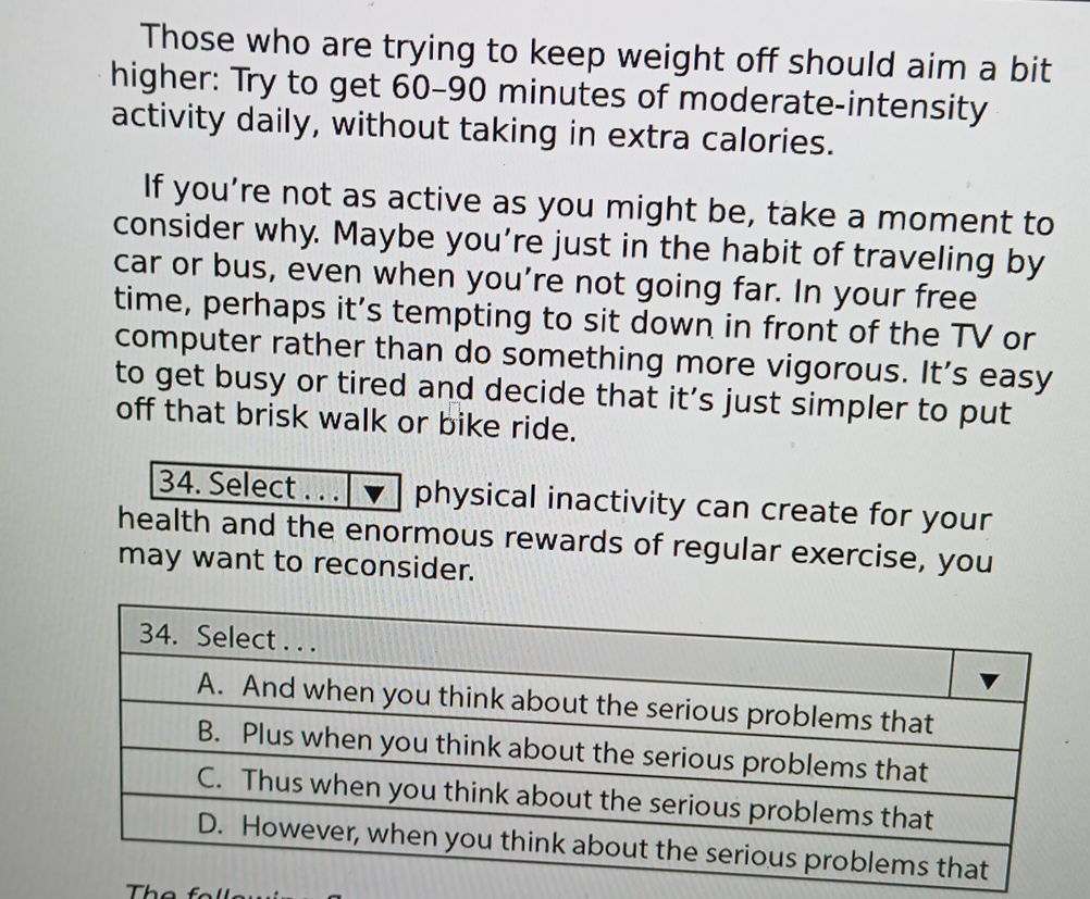 34. Select... physical inactivity can | StudyX
