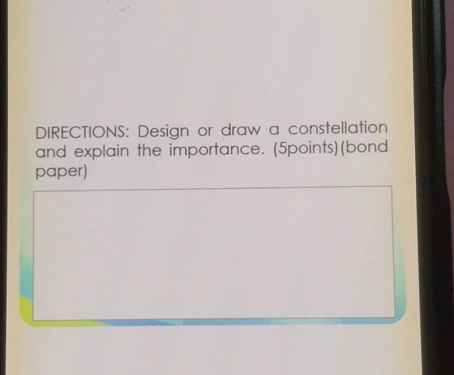DIRECTIONS: Design or draw a constellation | StudyX