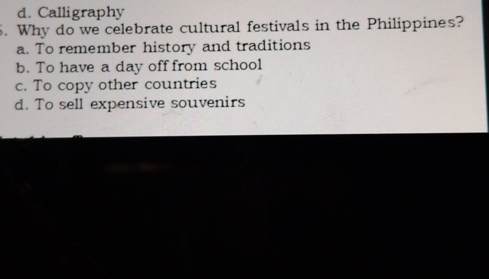 5. Why do we celebrate cultural festivals in | StudyX