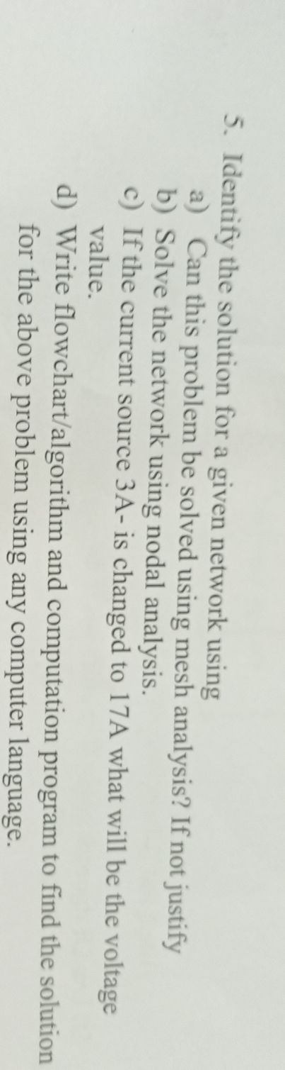 5. Identify the solution for a given network | StudyX