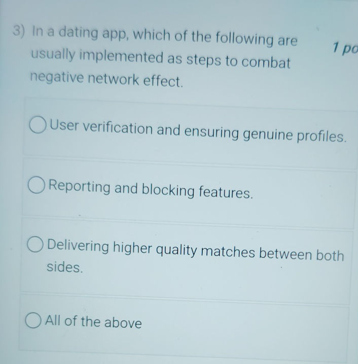 3) In a dating app, which of the following | StudyX