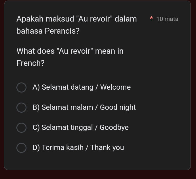 Apakah maksud "Au revoir" dalam bahasa | StudyX