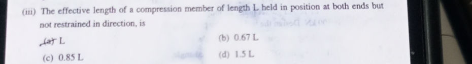 (iii) The effective length of a compression | StudyX