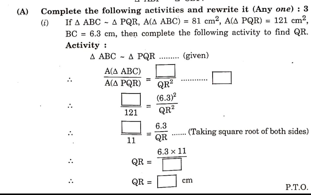 (i) If $ ABC PQR$, $A( ABC) = 81 { | StudyX