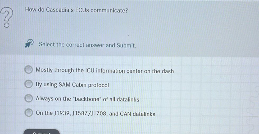 How do Cascadia's ECUs communicate? Mostly | StudyX