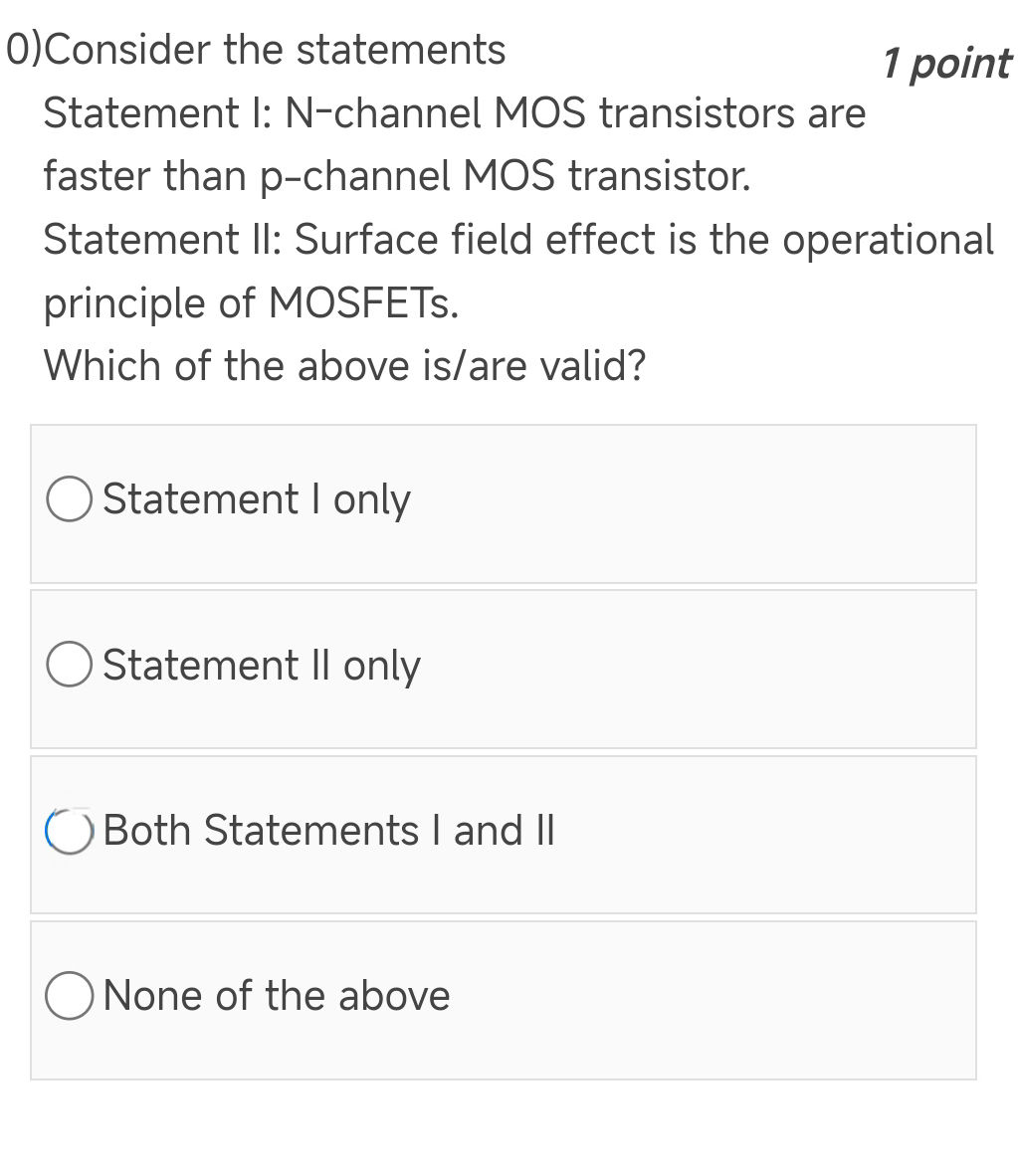 Consider the statements Statement I: | StudyX