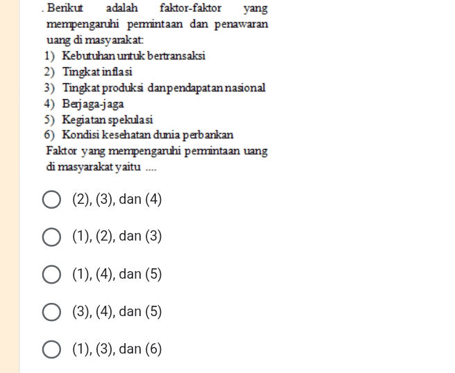 Berikut adalah faktor-faktor yang | StudyX