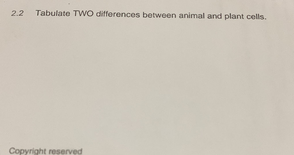 2.2 Tabulate TWO differences between animal | StudyX