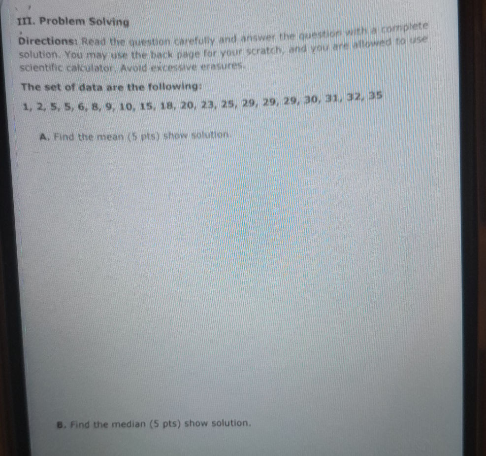 III. Problem Solving Directions: Read the | StudyX