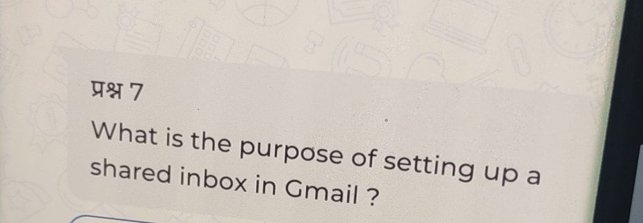 प्रश्न 7 What is the purpose of setting up | StudyX