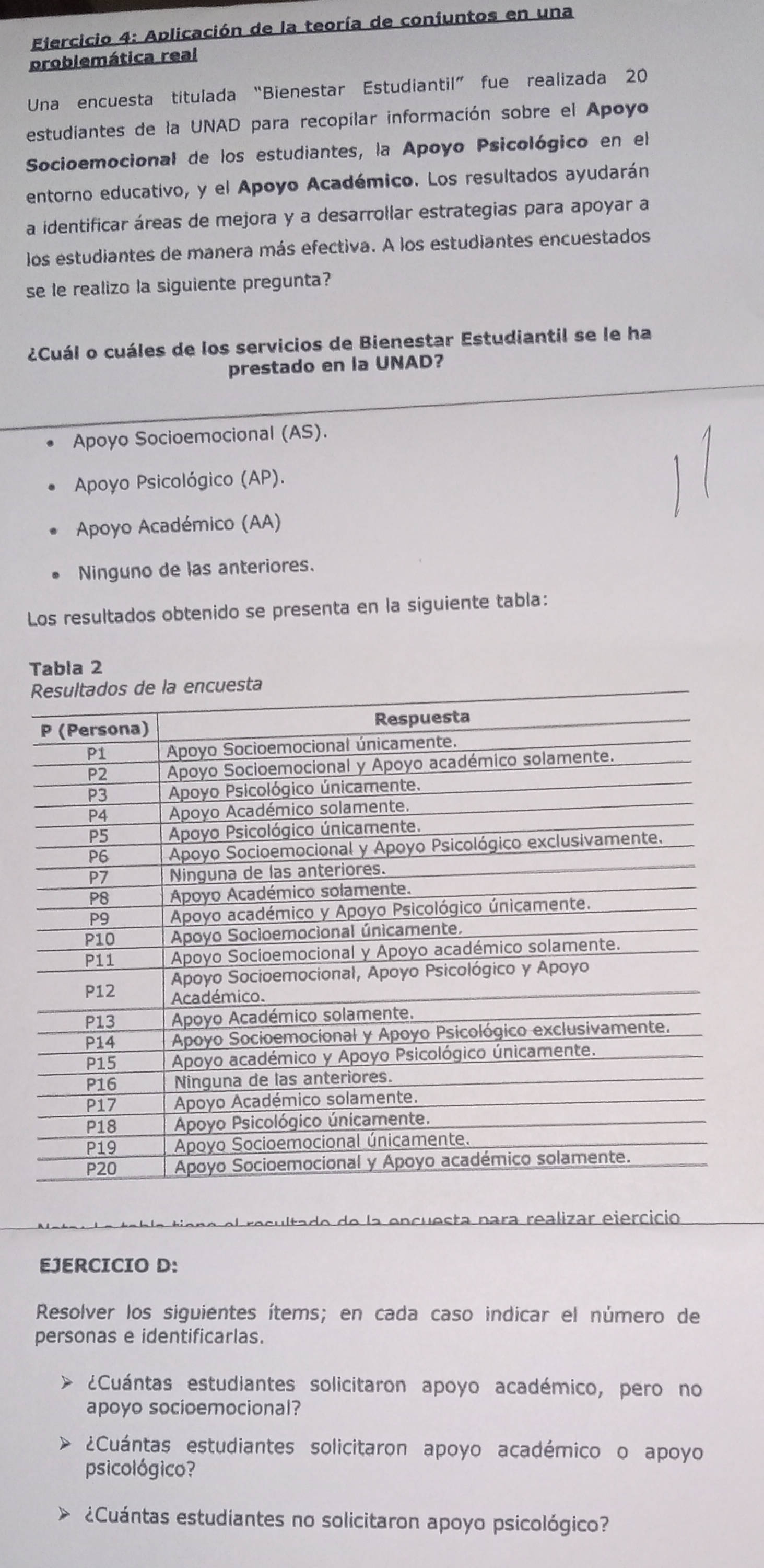 Ejercicio 4: Aplicación de la teoría de | StudyX