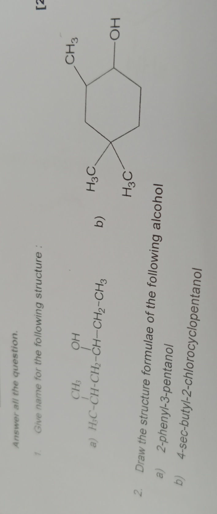 1. Give name for the following structure : | StudyX