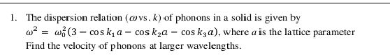 1. The dispersion relation ($ $ vs. $k$) of | StudyX