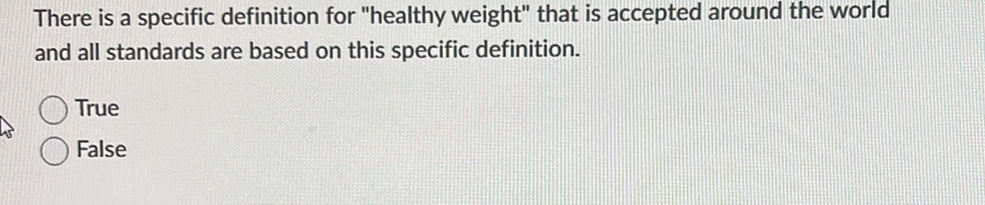 There is a specific definition for "healthy | StudyX