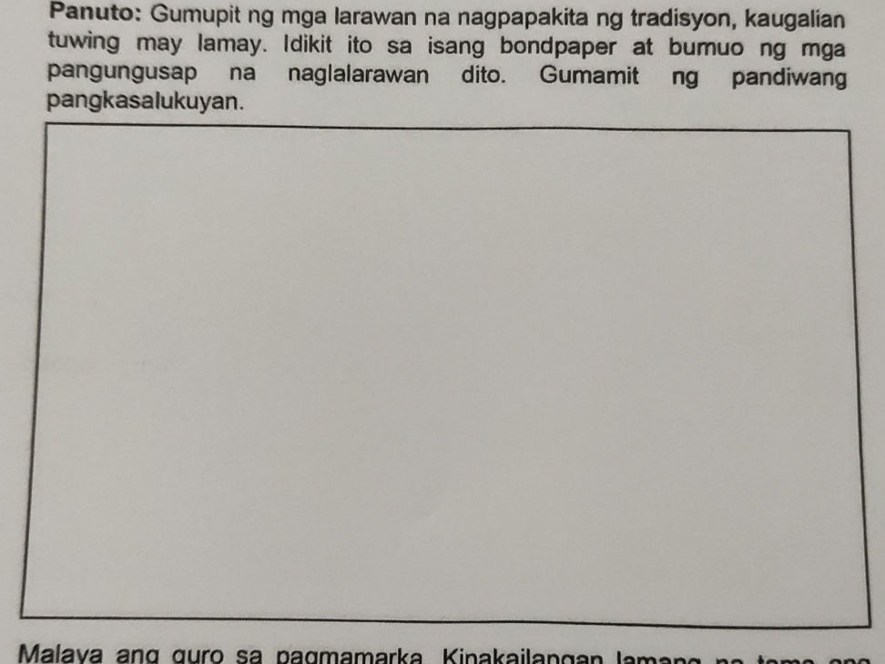 Panuto: Gumupit ng mga larawan na | StudyX