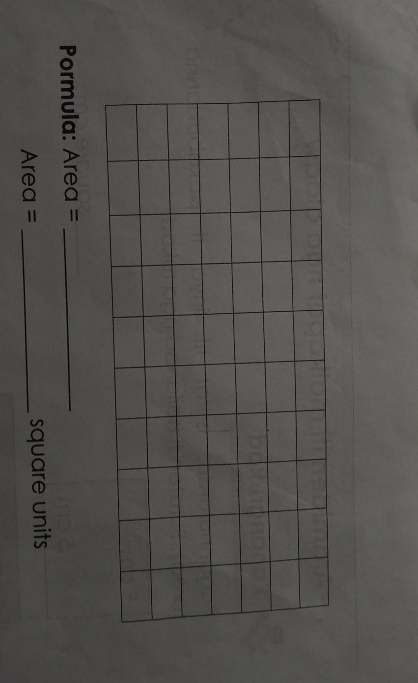 Formula: Area = Area = ______ square units | StudyX