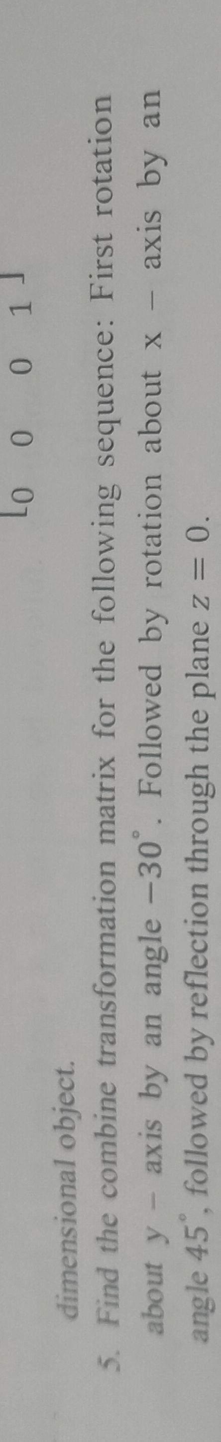 5. Find the combine transformation matrix | StudyX