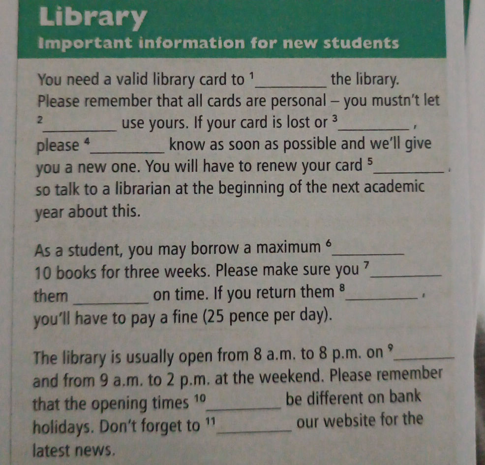 You need a valid library card to 1 ____ the | StudyX