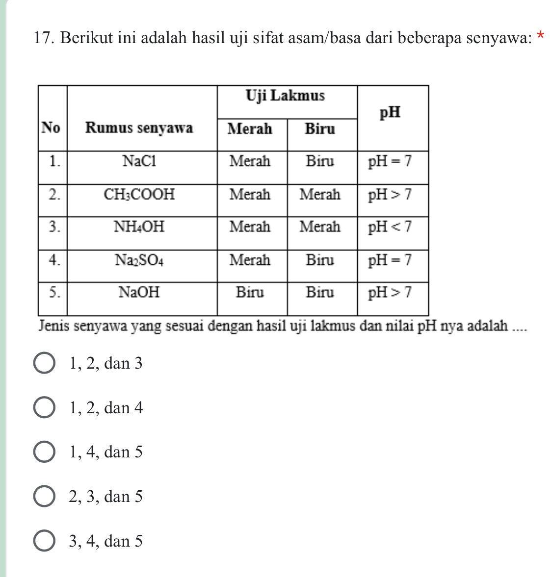 17. Berikut ini adalah hasil uji sifat | StudyX