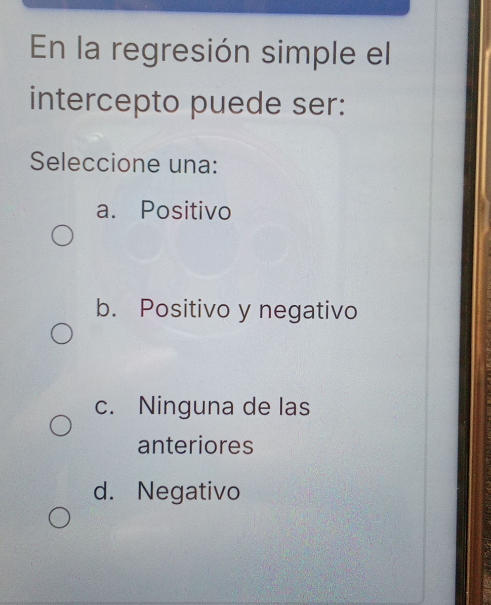 En la regresión simple el intercepto puede | StudyX