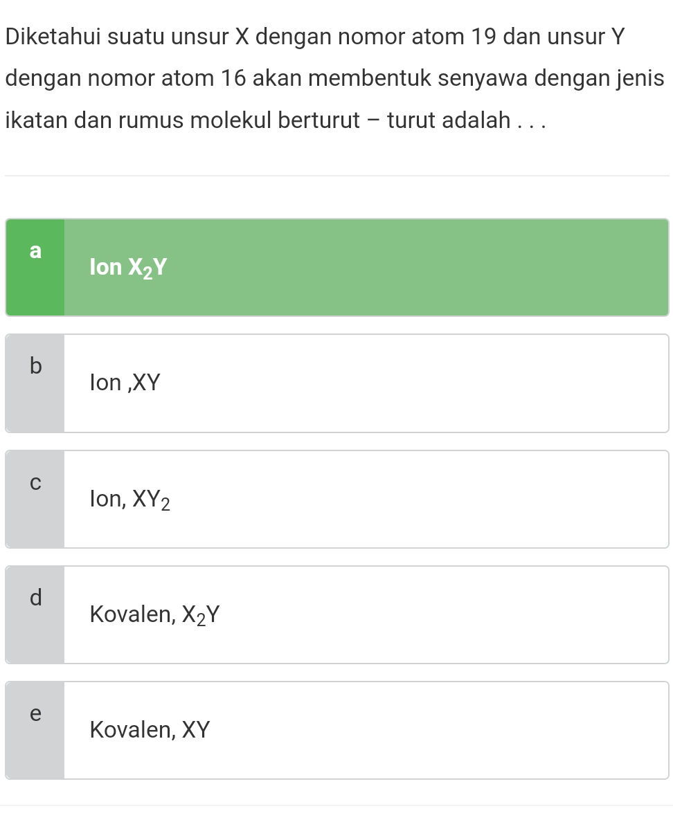 Diketahui suatu unsur X dengan nomor atom 19 | StudyX