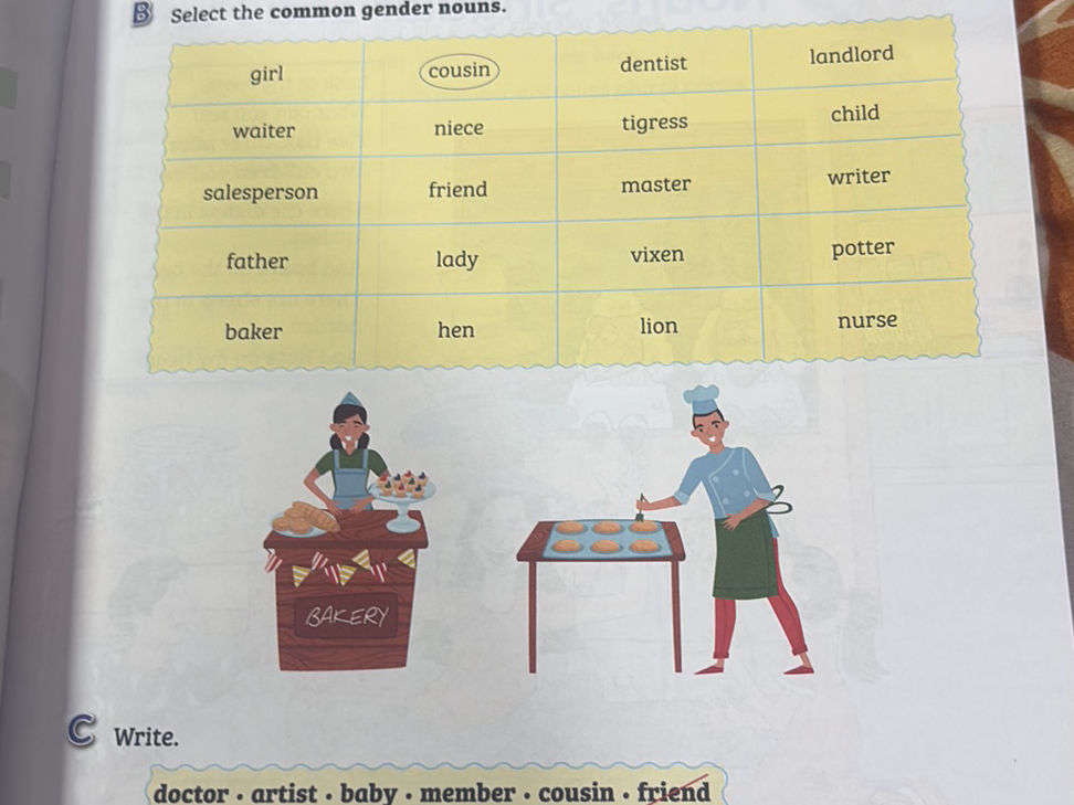 B Select the common gender nouns. | girl | | StudyX